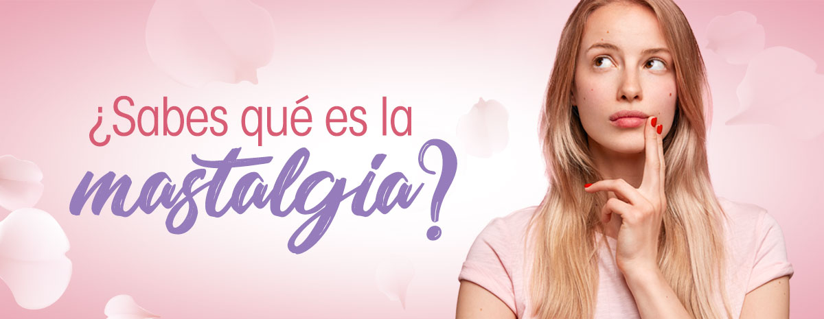 Mastalgia. Guía de práctica clínica